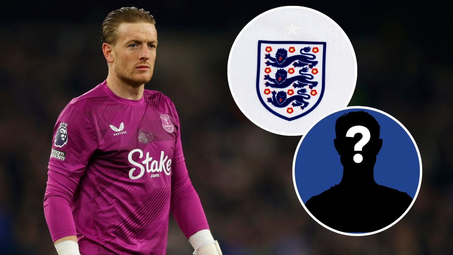 Jordan Pickford says player Everton tried to sign before him for £40m ...