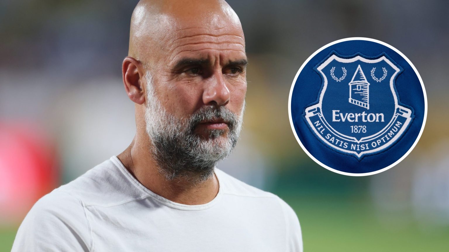 'He has the quality'... Pep Guardiola has already given Everton his ...
