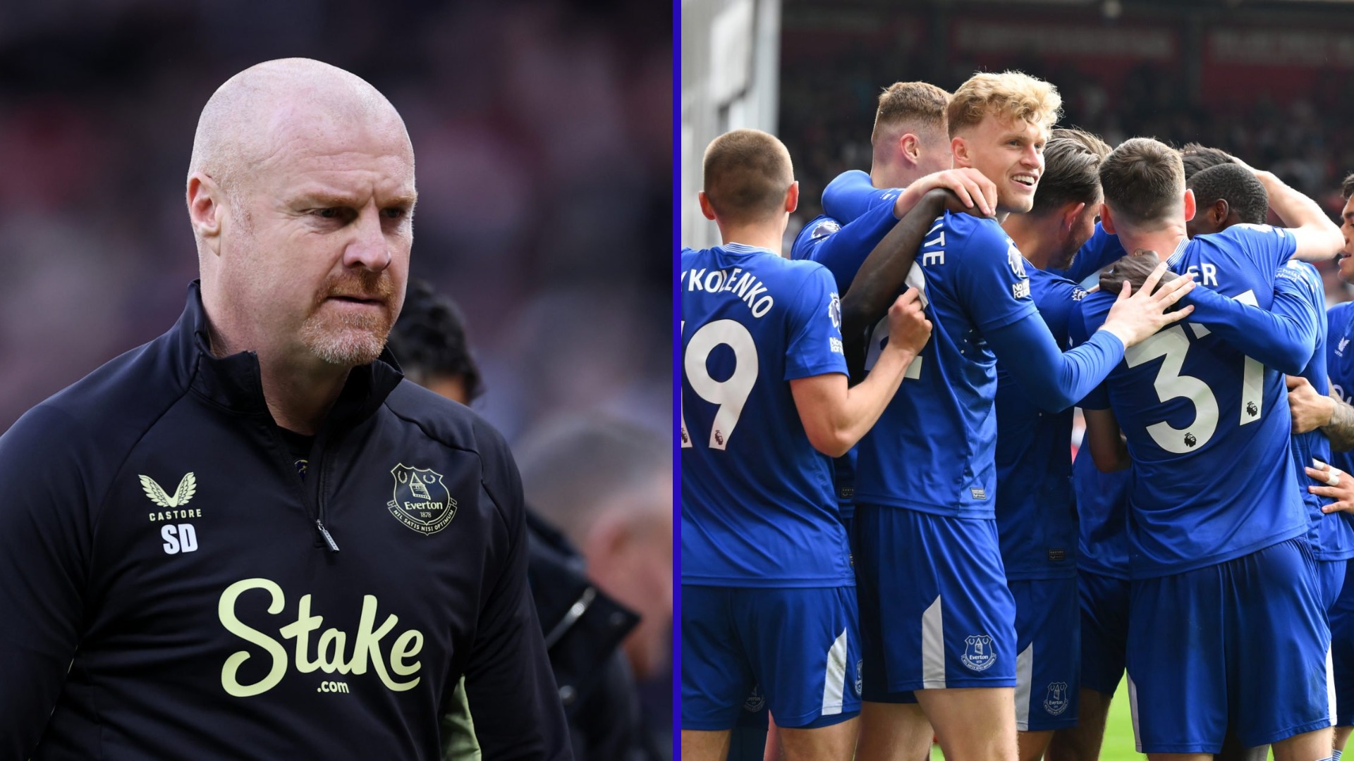 Sean Dyche says he was right all along about the Everton players ...