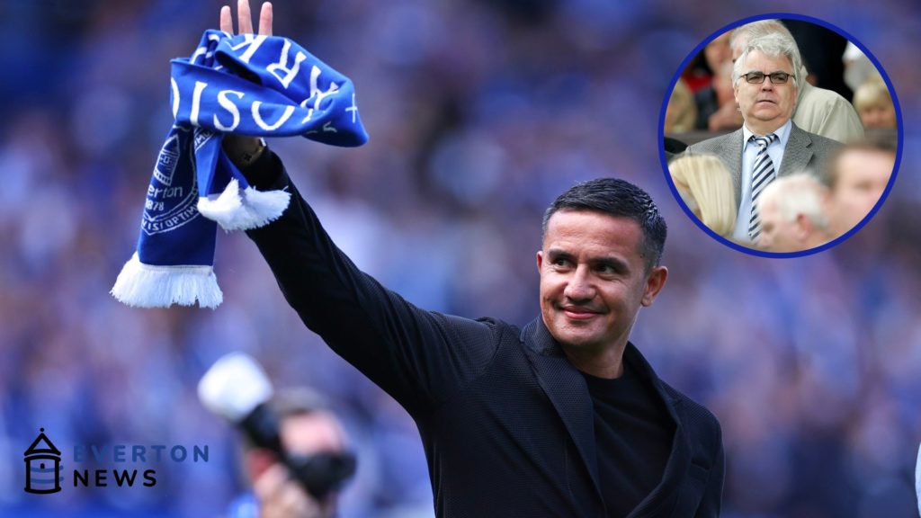 Everton hero Tim Cahill issues Bill Kenwright message ahead of the ...