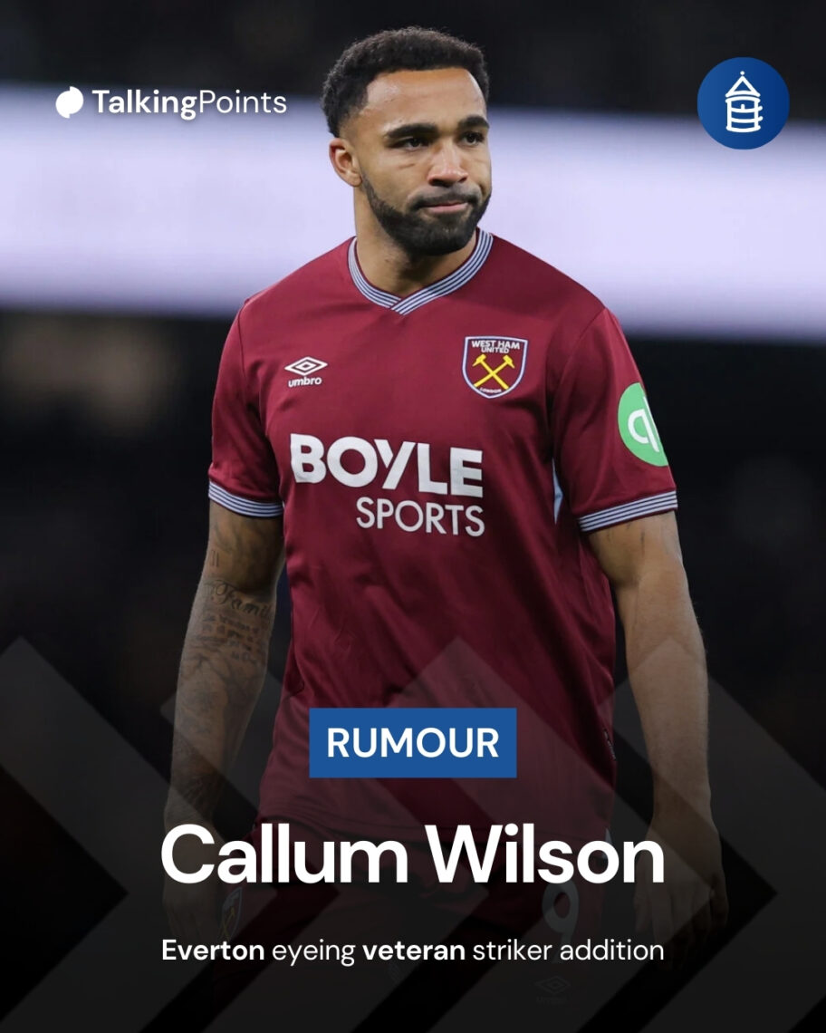 Callum Wilson has already shared what he thinks of Everton fans amid ...
